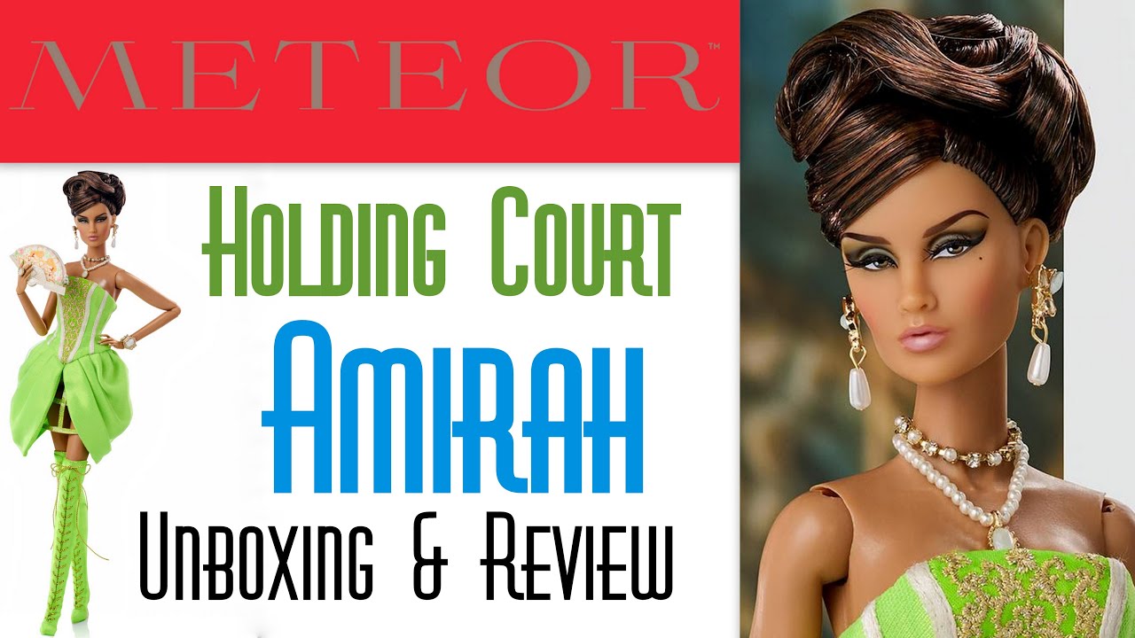 🎉 HOLDING COURT AMIRAH METEOR 💥 INTEGRITY TOYS DOLL 👑 EDMOND'S ...