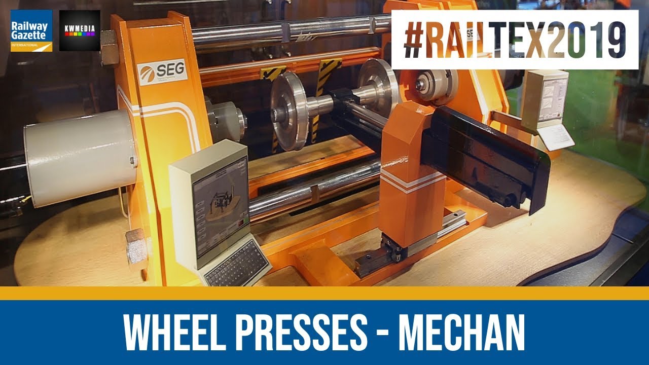 (Railtex 2019) - Mechan Wheel presses demonstration - YouTube