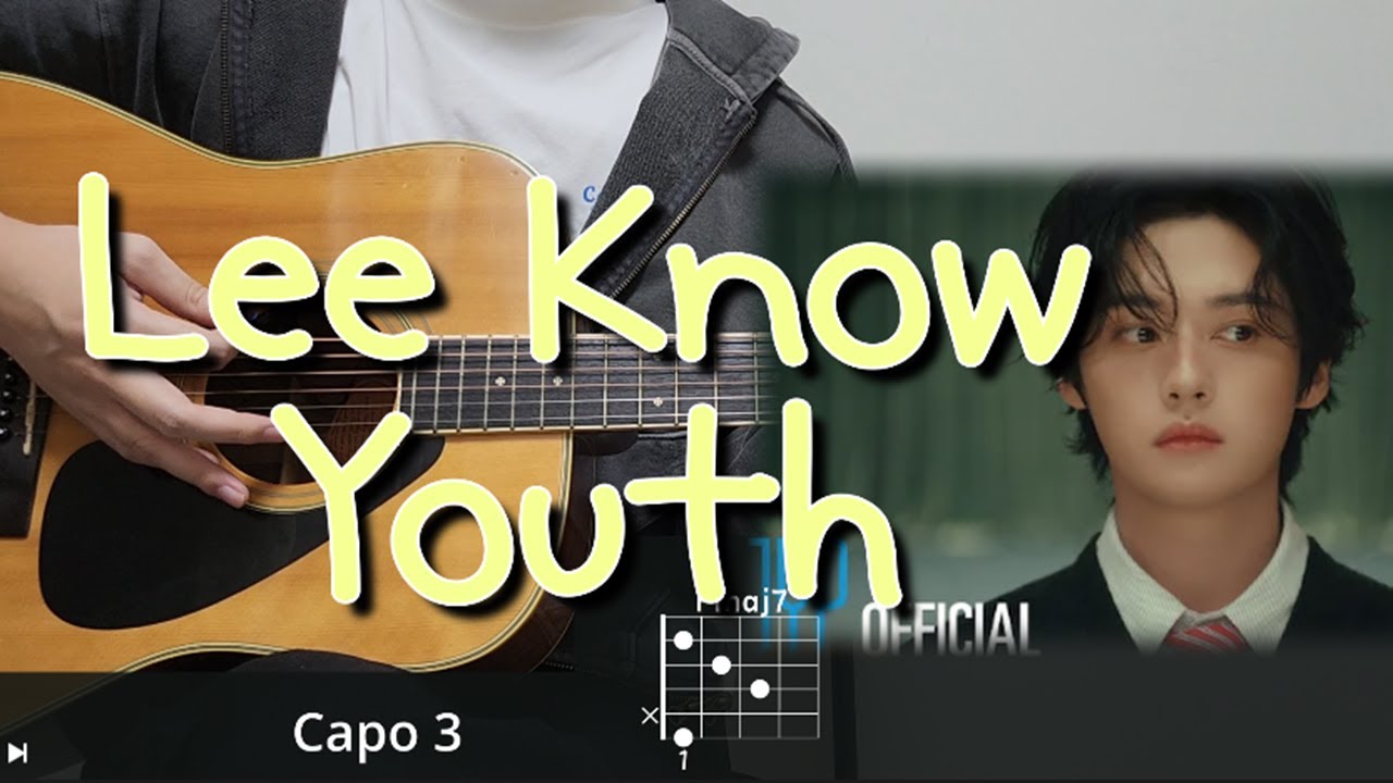 [SKZ] 리노 (Lee Know) - Youth 기타 코드, 커버, 타브 악보 l Guitar cover, Acoustic, Chord, Tutorial - YouTube