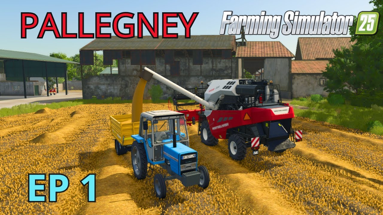 STARTING A NEW MAP - FS25 - EP 1 - Pallegney - YouTube