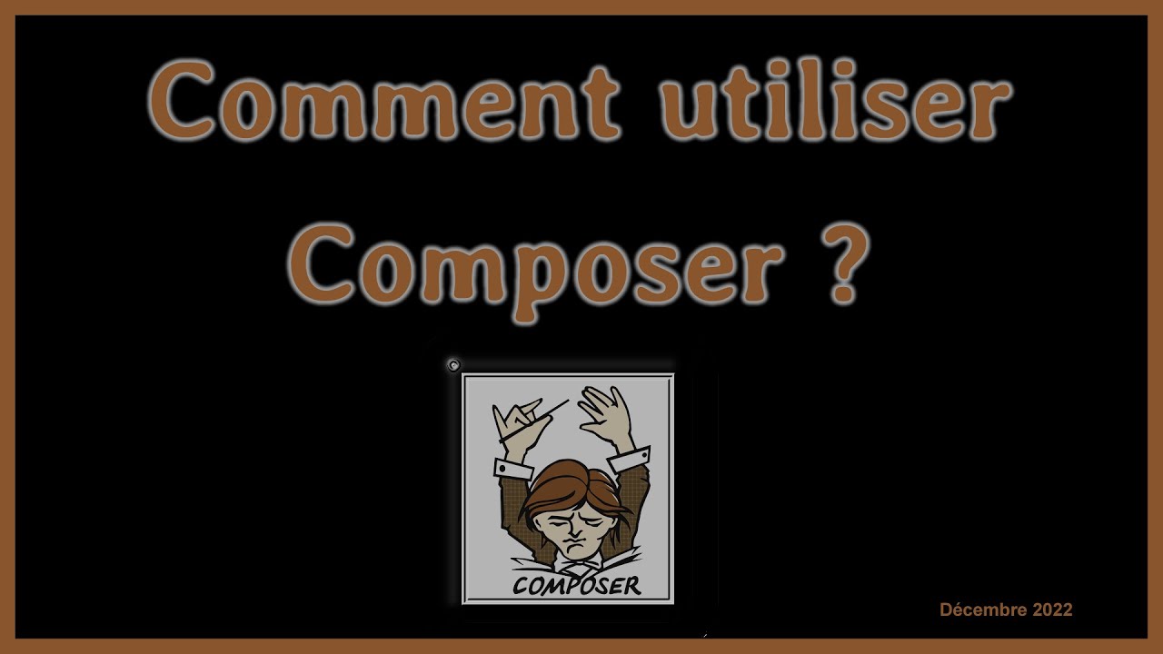 Tutoriel Composer PHP - YouTube