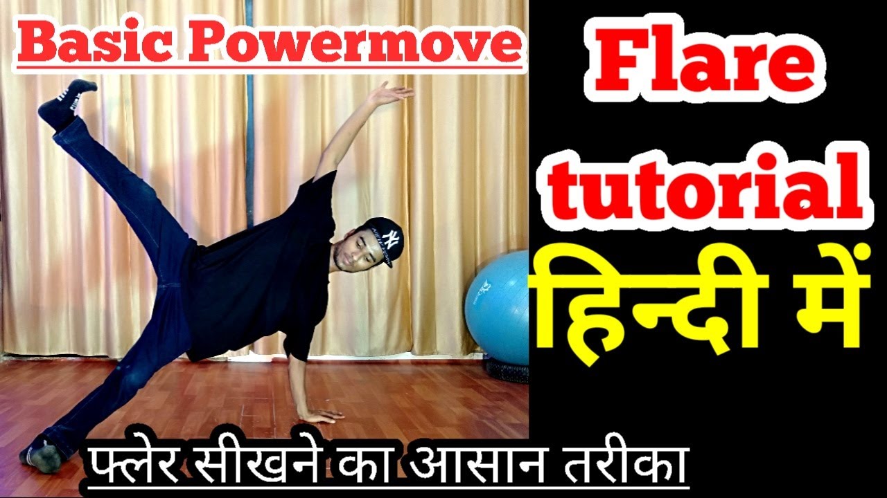 Learn How to Flare | Flare Tutorial in Hindi | Bboy Tutorial | Joney ...