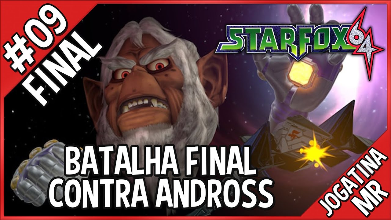 Starfox 64 Parte 09 FINAL - O Cérebro do Andross - YouTube