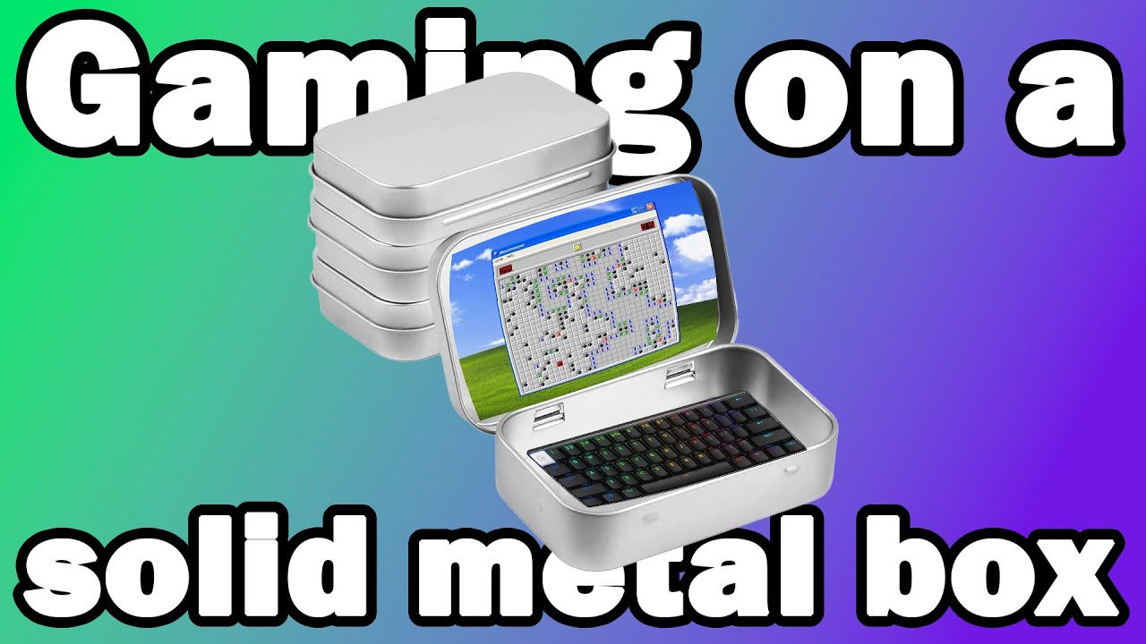 Gaming on a solid metal box - YouTube