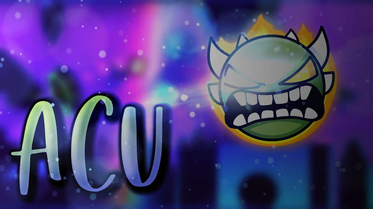 "Acu" By Neigefeu (Extreme Demon) | Geometry Dash - YouTube