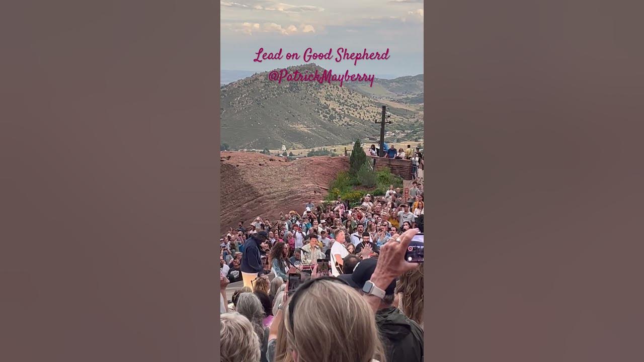 Patrick Mayberry "Lead on Good Shepherd" at Red Rocks, CO. Aug 2024 @PatrickMayberry - YouTube
