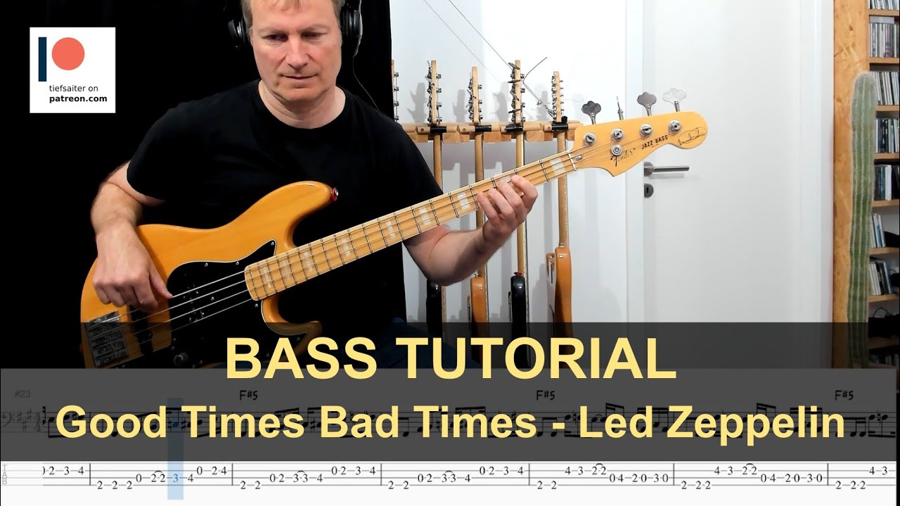 Good Times Bad Times - Led Zeppelin | Bass Tutorial (Sheet + TABs ...