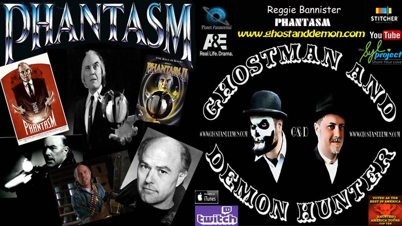 Phantasm Reggie Bannister & GhostMan and Demon Hunter Show - YouTube