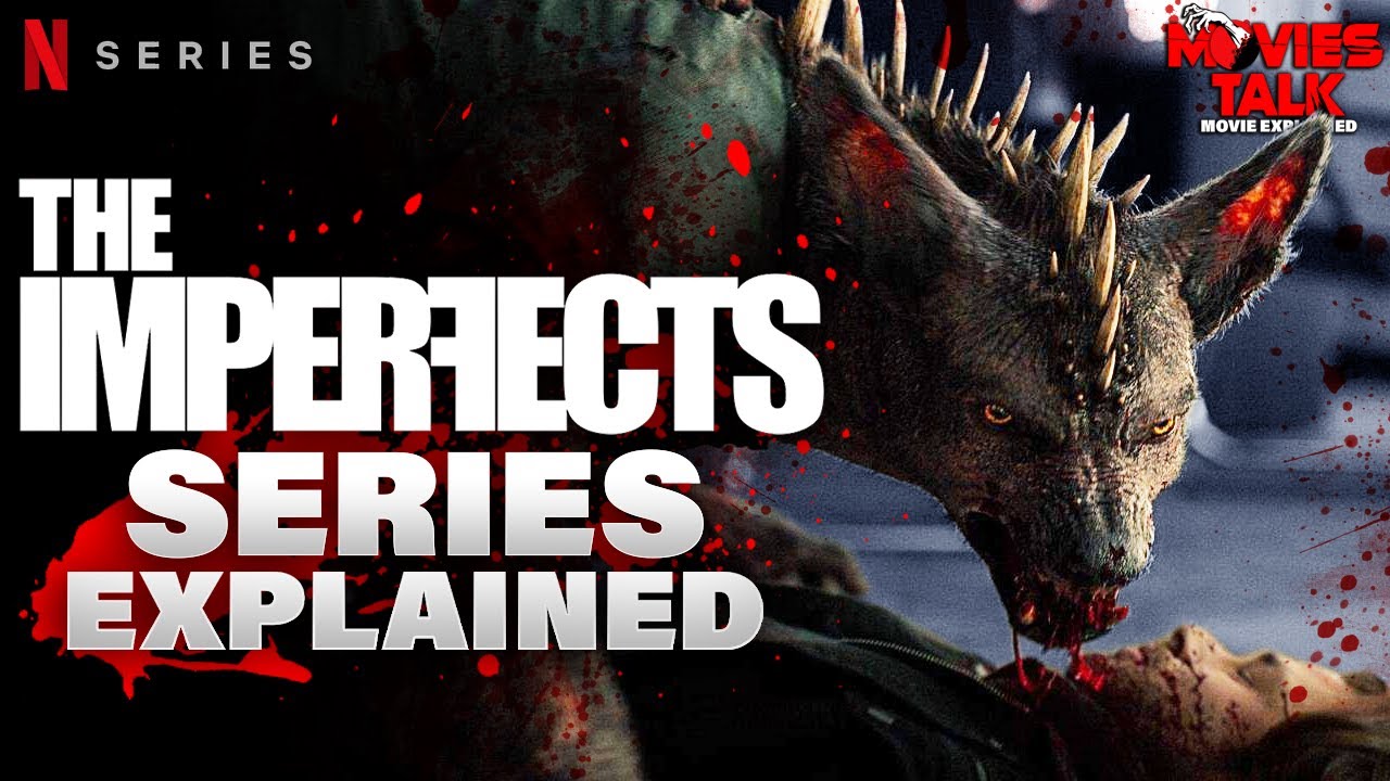 The Imperfects Series Ending Explained in Hindi | 2022 Best Horror ...