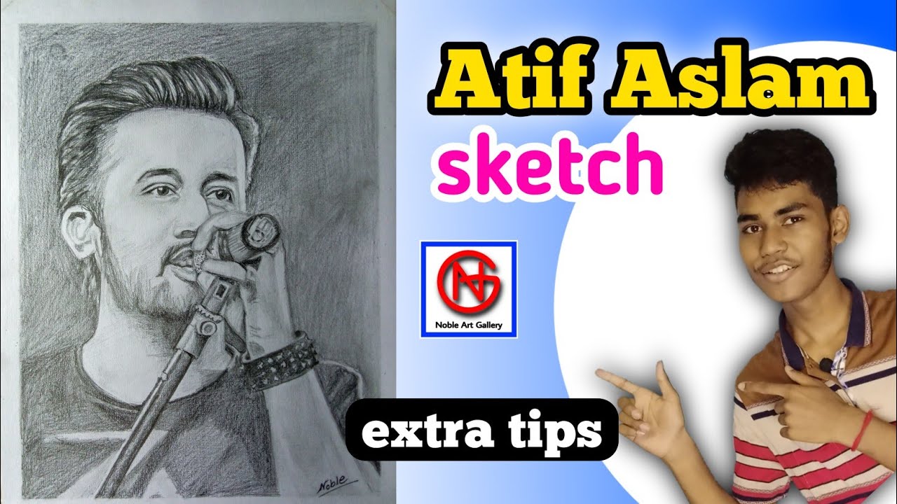 Atif Aslam Sketch || by Noble Chowdhury || Noble Art Gallery - YouTube