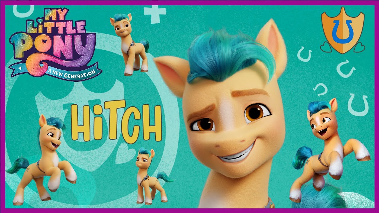 Meet Hitch! | My Little Pony: A New Generation | New Pony Movie ...