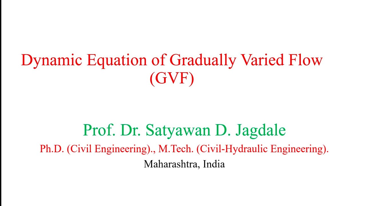 HE UNIT 2 LECTURE 1 #Gradually varied flow and Dynamic equation of ...