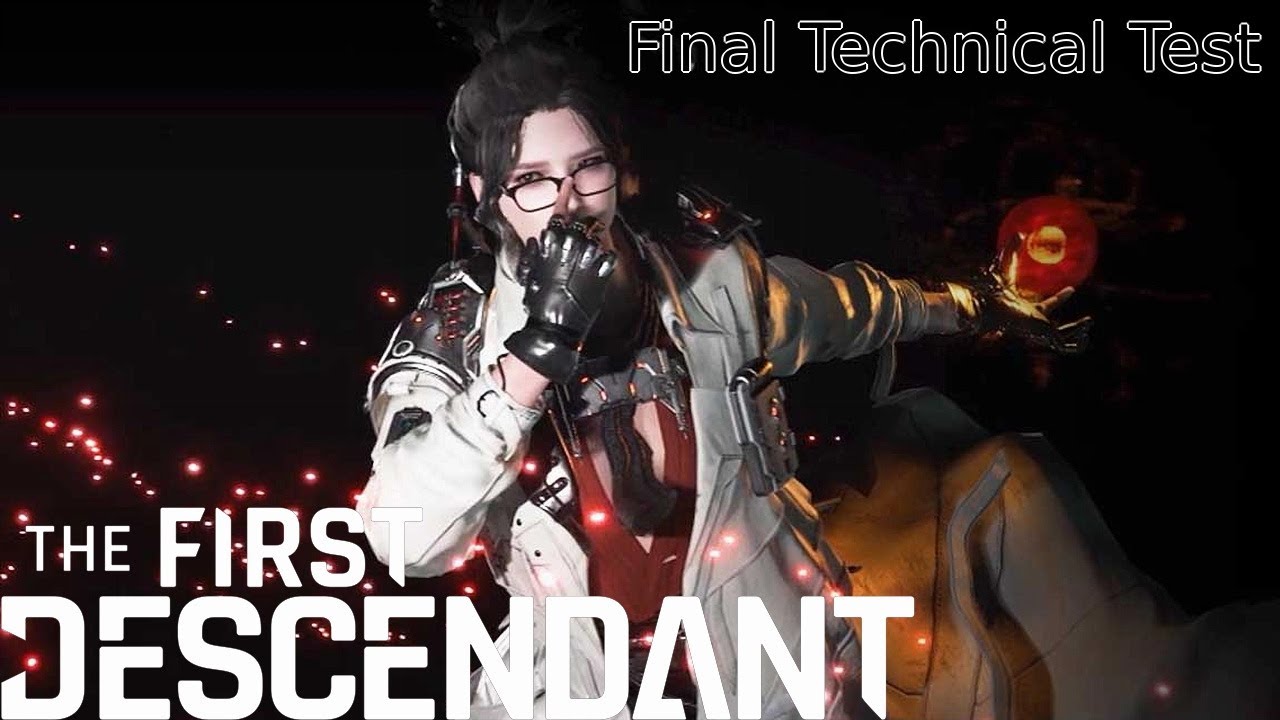 【The First Descendant Final Technical Test】 - YouTube
