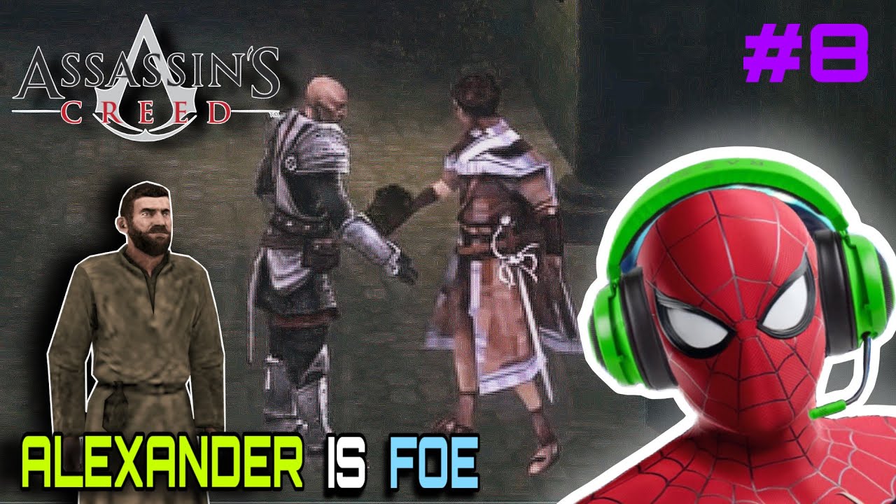 ALEXANDER BETRAYED ME | ASSASSIAN’S CREED: BLOODLINES GAMEPLAY #8 - YouTube