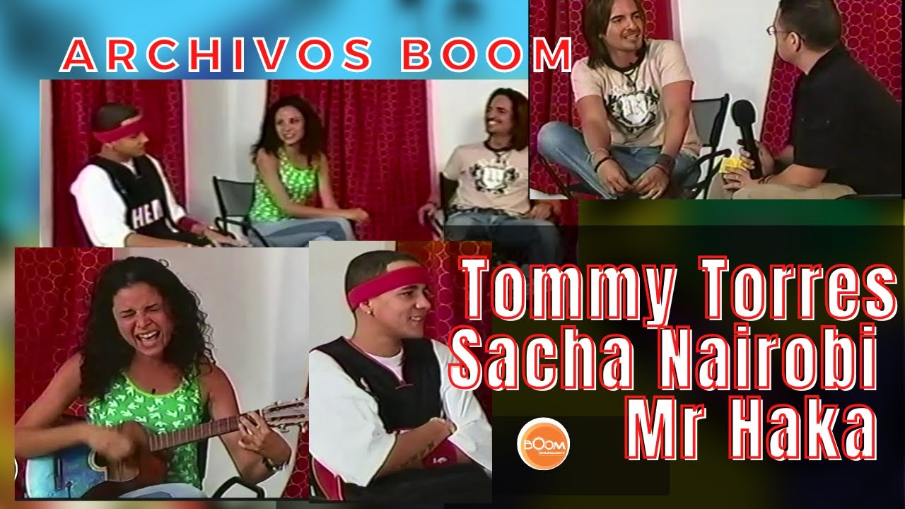 Tommy Torres, Sacha Nairobi y Mr Haka con Kike Posada (2004) - YouTube