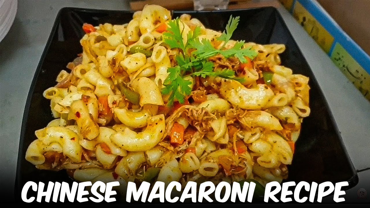 The Best Chinese Style Macaroni Recipe for Beginners - YouTube