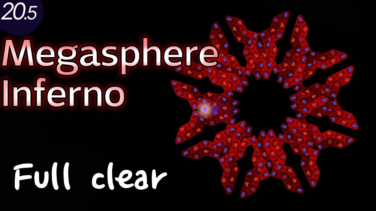 [Lvl. 20.5] THE 20.5 PRO!! Megasphere - Inferno (Nerfed) - YouTube
