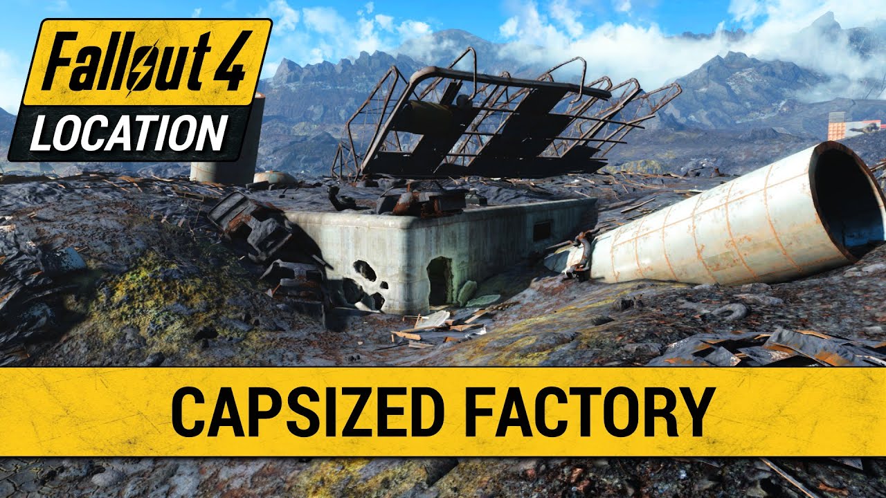 Guide To The Capsized Factory in Fallout 4 - YouTube