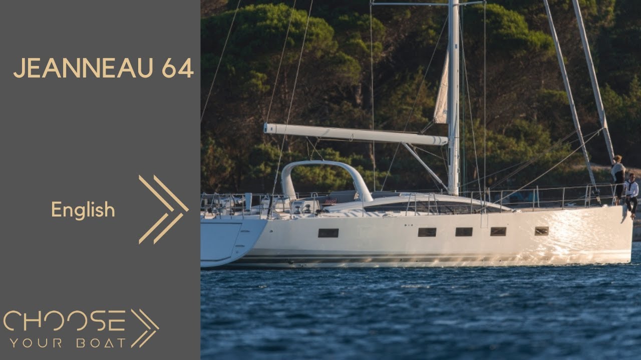 JEANNEAU 64: Guided Tour Video (English) - YouTube