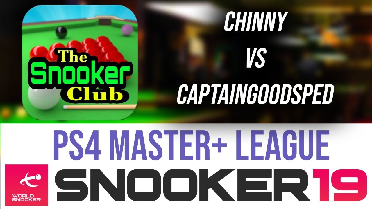 Snooker 19 PS4 Master+ League Match | CaptainGoodSpeed - YouTube