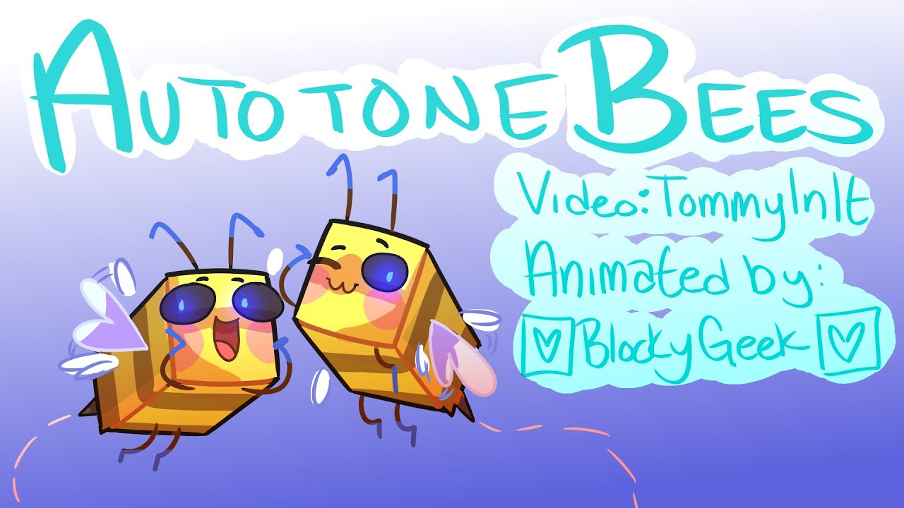 AUTOTUNE BEES- TommyInIt Minecraft Animatic! {COMPLETED} - YouTube