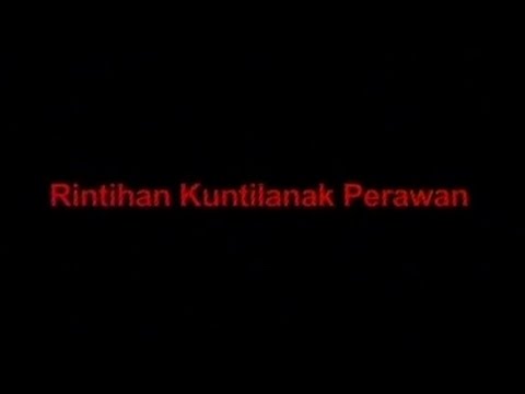 Rintihan Kuntilanak Perawan Official
