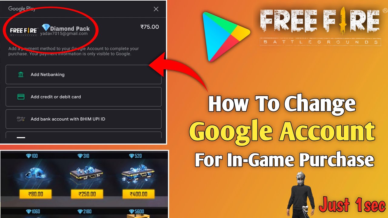 How To Change Google Play Store Account In Freefire | Change In-App ...