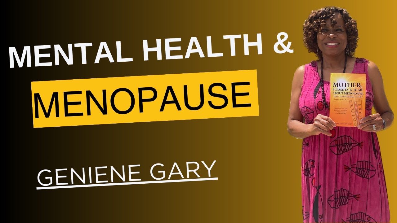 The Myths and Magic of Menopause with Geniene Gary - YouTube