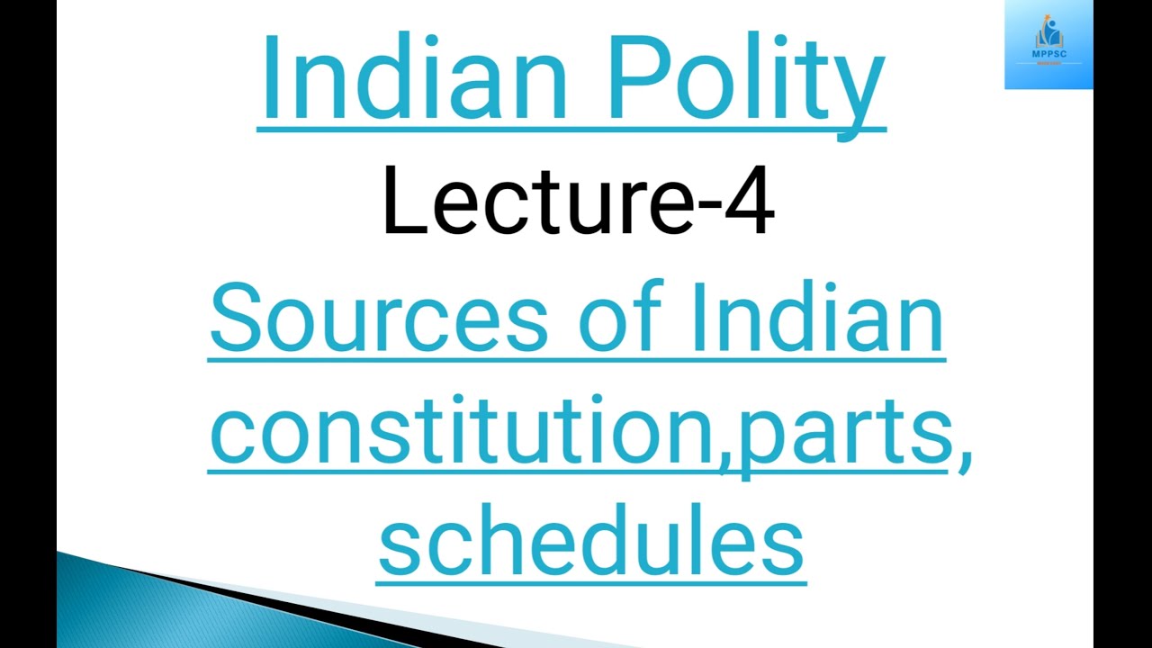 Lecture-4 Indian polity |sources,parts,schedules of Indian constitution ...