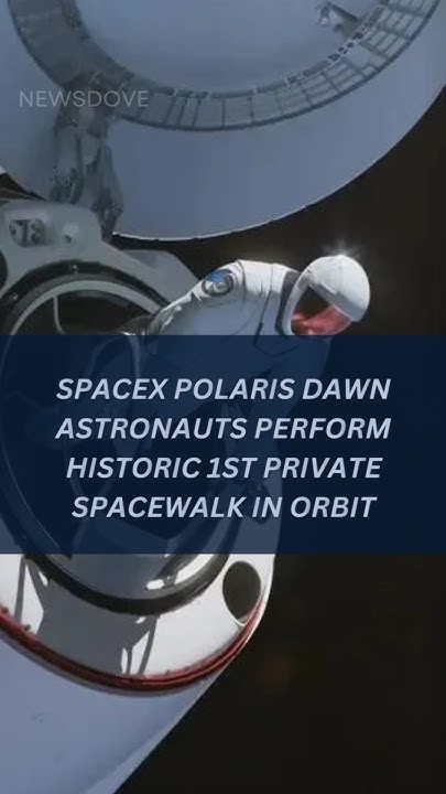 SpaceX Polaris Dawn astronauts perform historic 1st private spacewalk in orbit - YouTube
