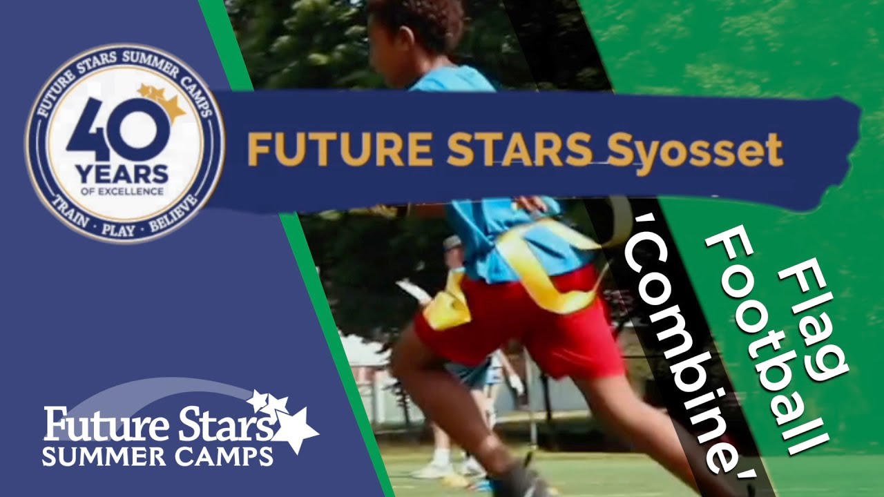 Future Stars Syosset - Flag Football 'Combine' - YouTube
