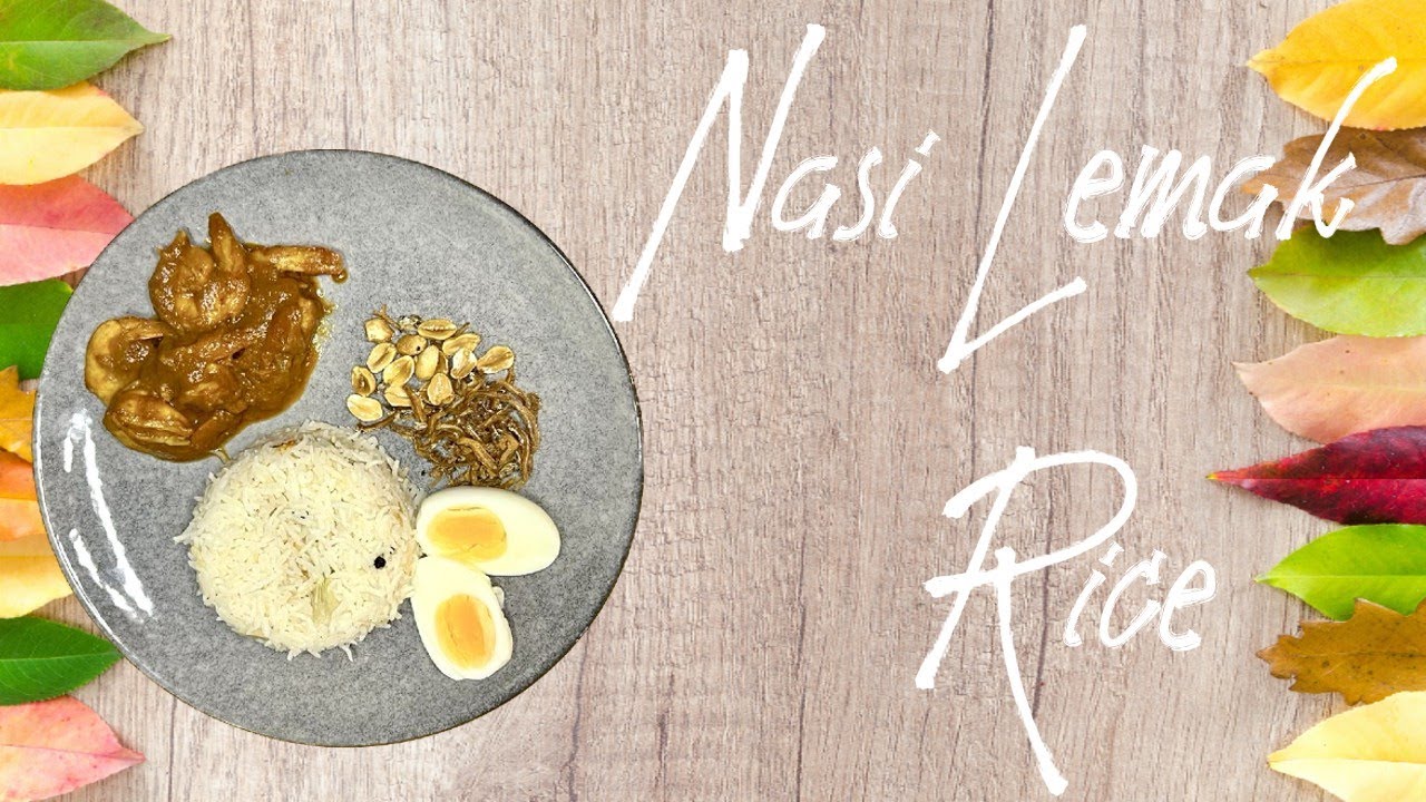 Simple Nasi Lemak Rice Recipe | Easy & Delicious! - YouTube