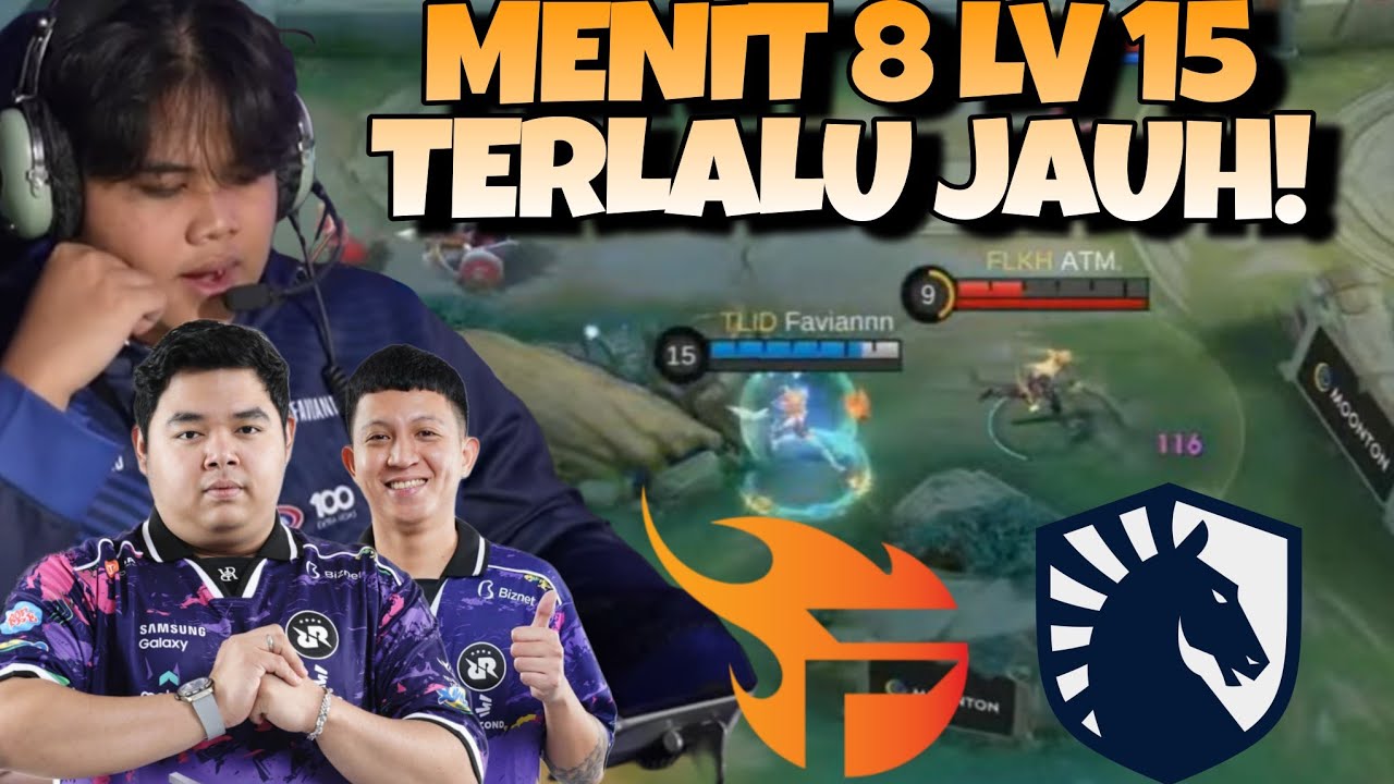 MENIT 8 UDAH LEVEL 15 COK !! FAVIANN GELOO !! LIQUID ID VS FLASH MATCH ...