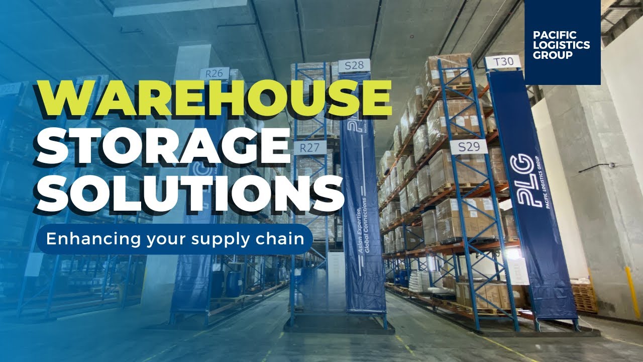 Warehouse Storage Solutions to Enhance Your Supply Chain | Pacific ...