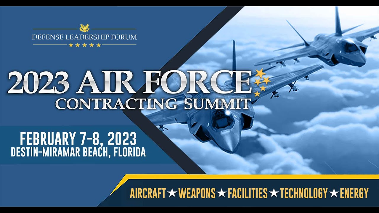 [Defense Leadership Forum] 2023 Air Force Contracting Summit - Summit ...