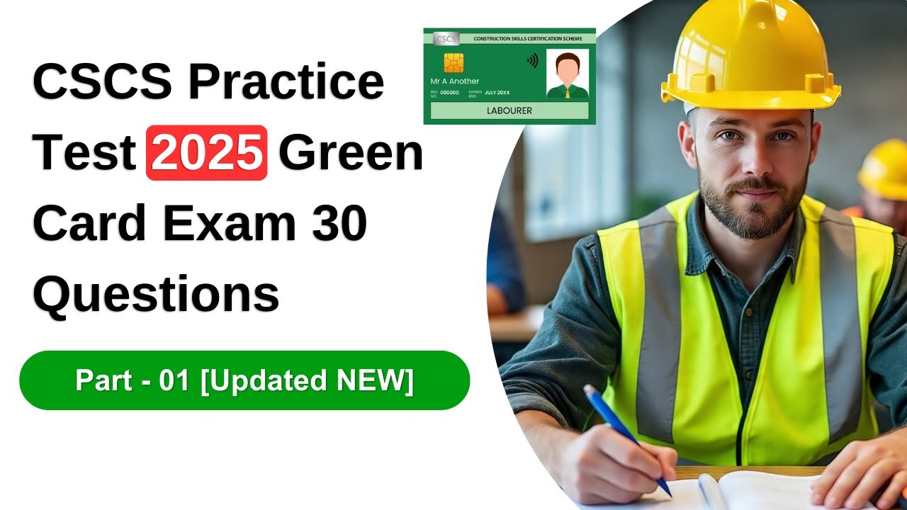 CSCS Practice Test 2025 – Green Card Exam 30 Questions & Answers - YouTube