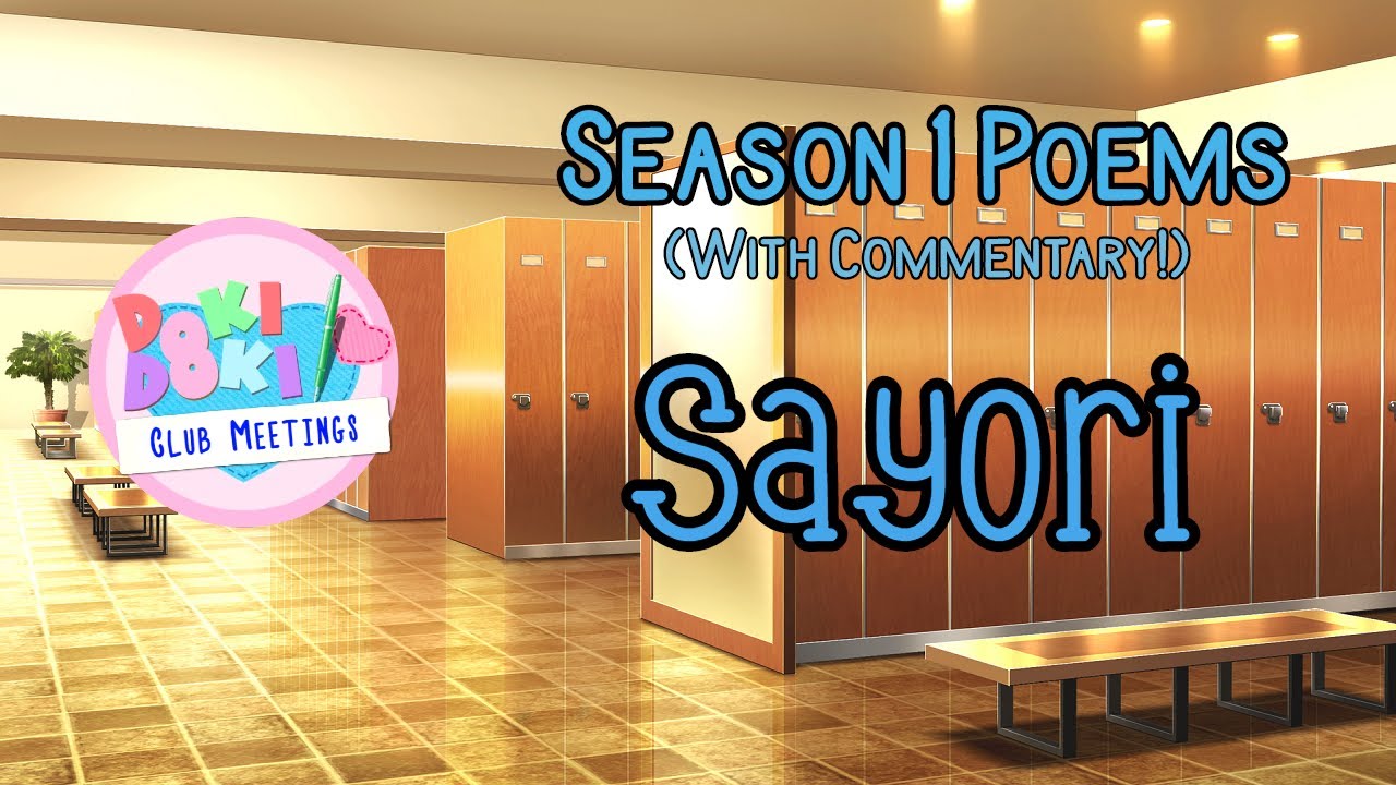 Sayori's Season 1 Poems (With Commentary!) - YouTube