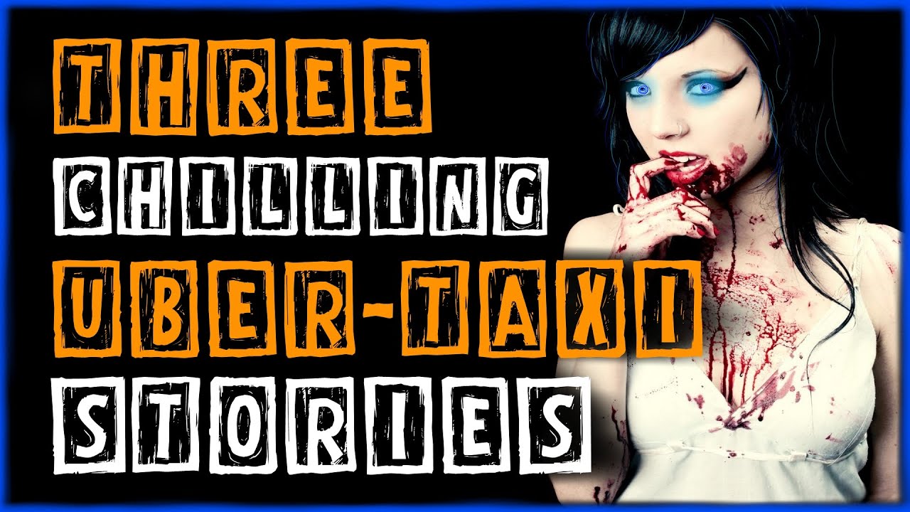 3 TRUE - EXTREMELY - CREEPY Uber-Taxi Experiences [YeahManTV] - YouTube