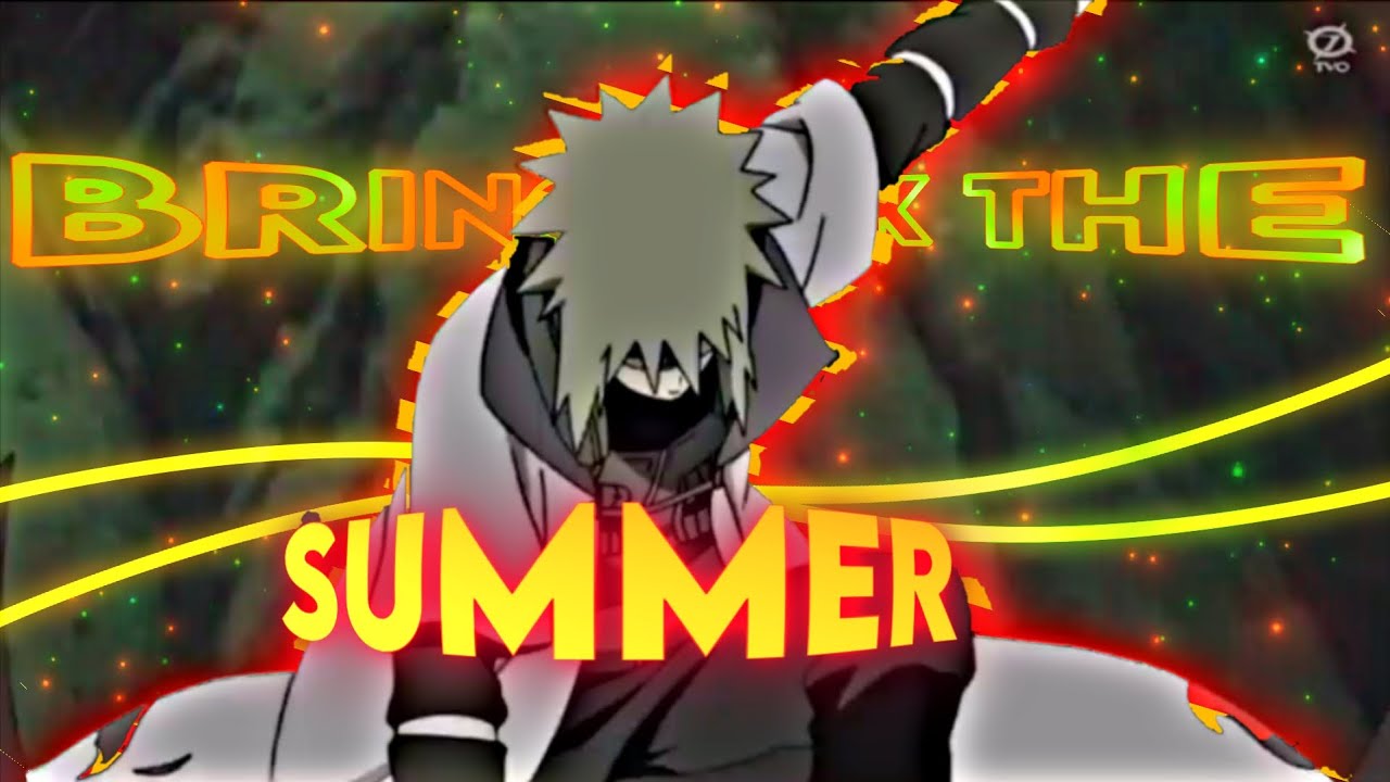 [ Bring back the summer ] - Naruto mix AMV edit 🔥🔥 - YouTube