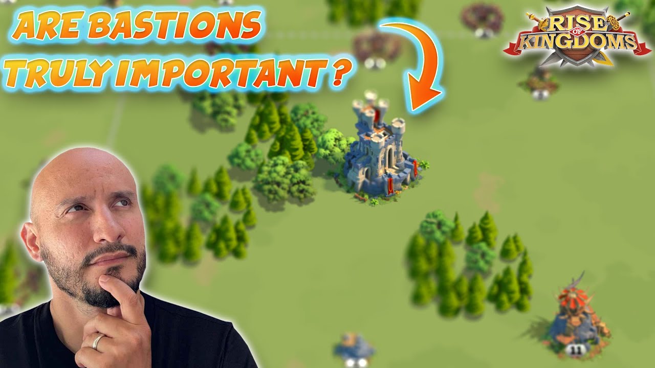 Everything you need to know about Bastions in SoC / Rise Of Kingdom ...