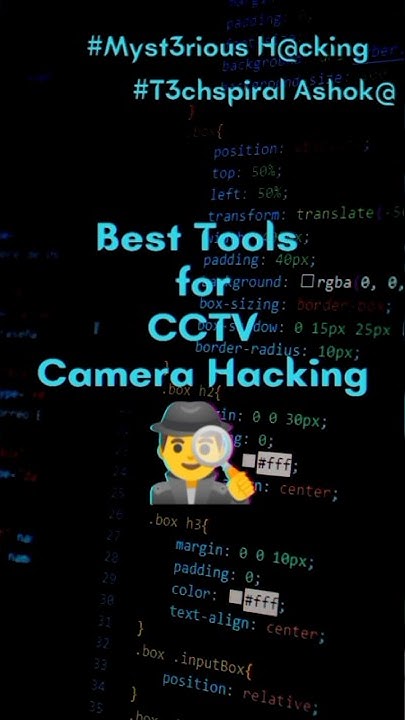 Best tools for CCTV camera hacking / Techspiral_Ashoka #techspiral ...