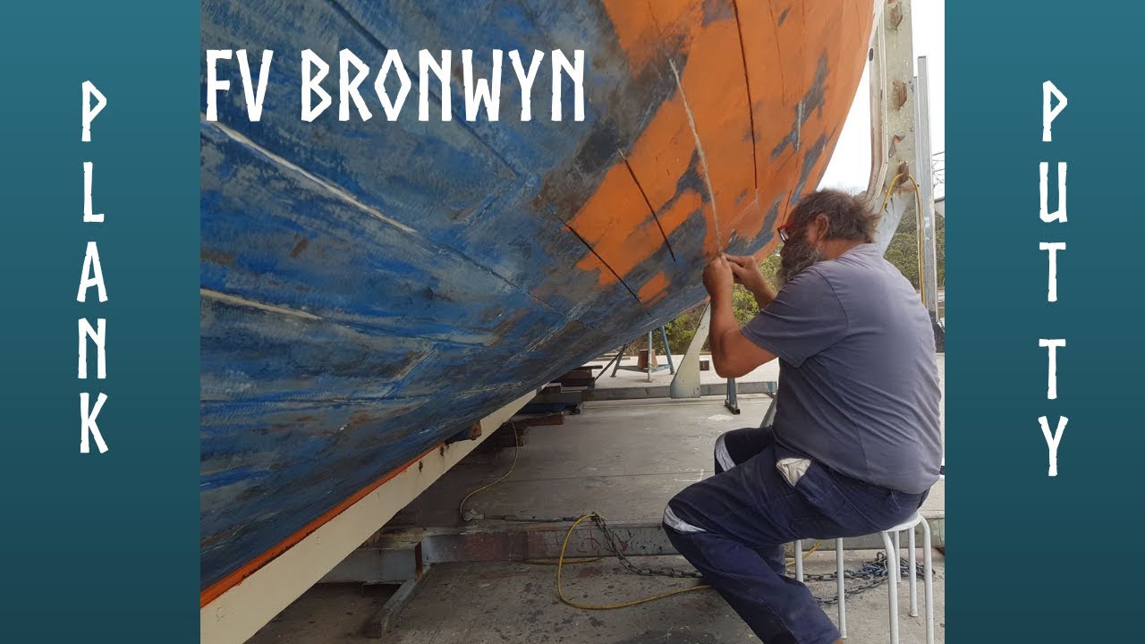 FV Bronwyn - John doing putty work on planking - YouTube