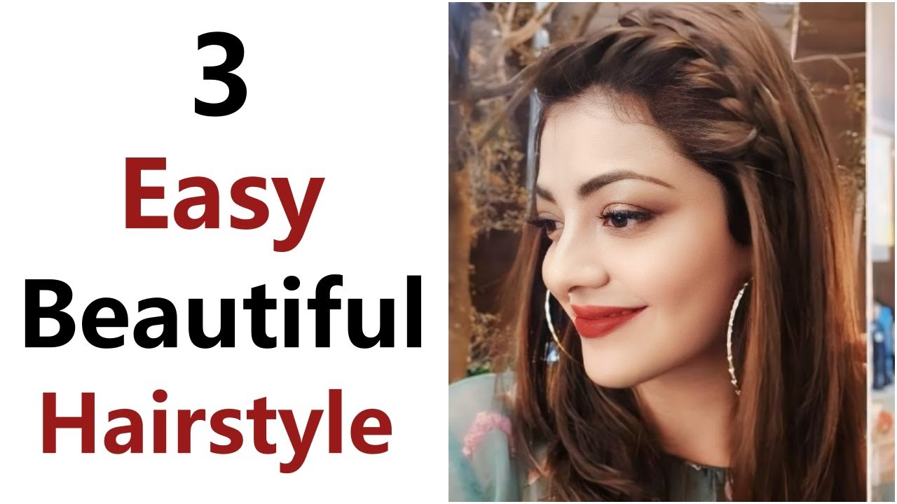 3 Super easy hairstyle for girls - Everyday hairstyle |Beautiful ...