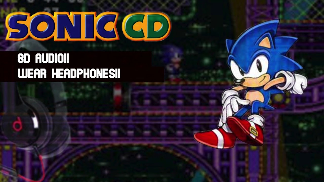 Stardust Speedway (Good Future) (US) (8D Audio) - Sonic CD - YouTube