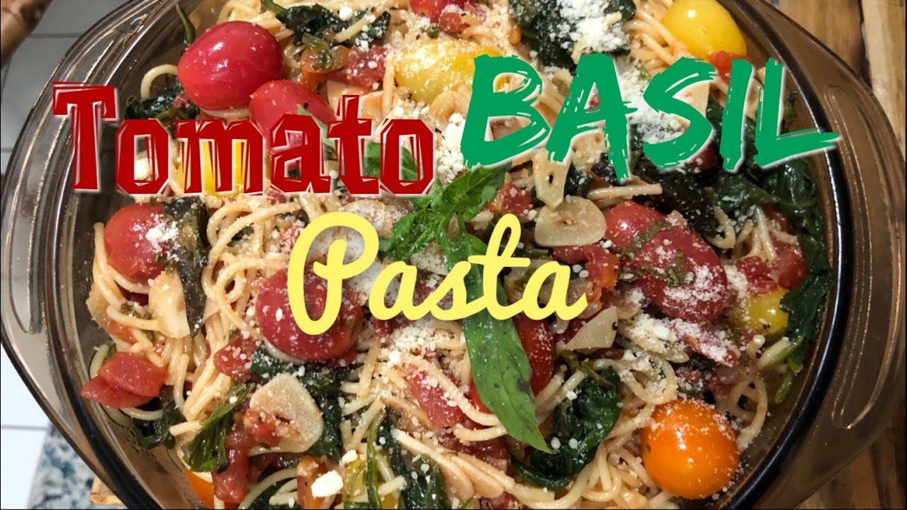 TOMATO BASIL PASTA | EASY TOMATO GARLIC BASIL PASTA RECIPE with SPINACH ...