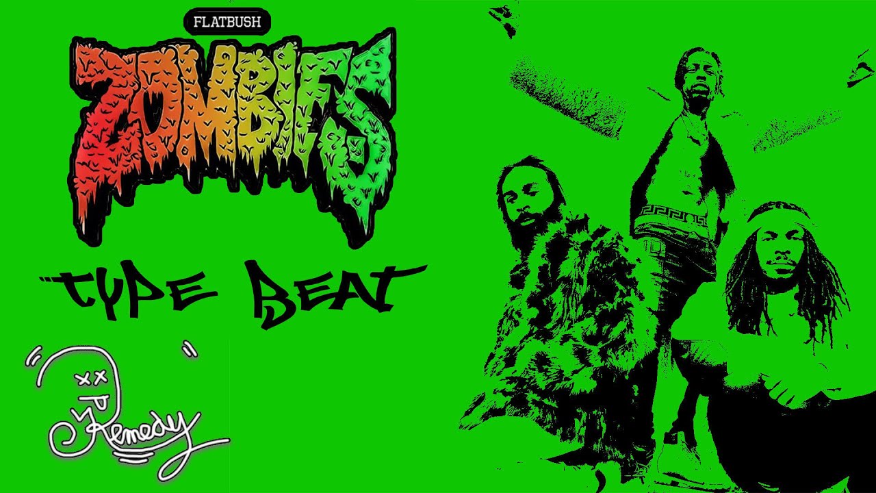 Flatbush Zombies / Zombie Juice Type Beat [FREE] | "Zombies Gotta Eat ...