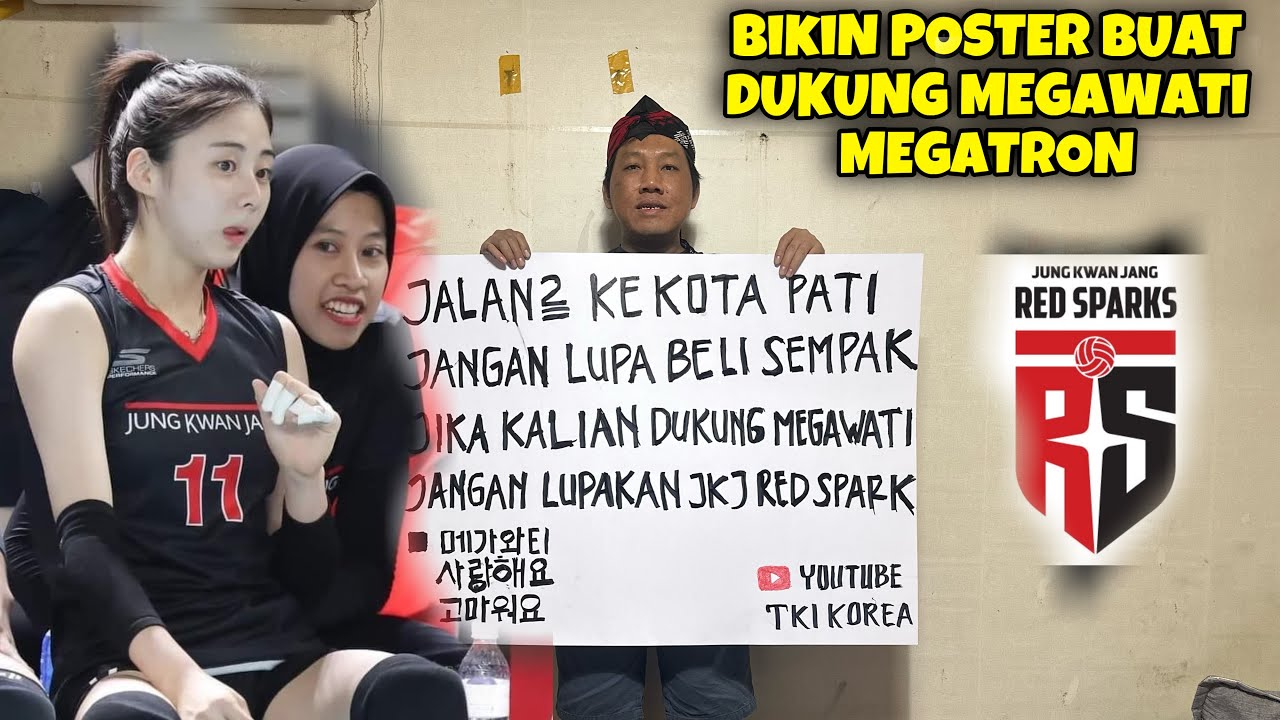 BIKIN POSTER BUAT DUKUNG MEGAWATI || RED SPARKS VS EXPRESSWAY HI PASS ...