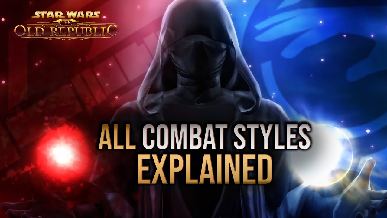 The COMBAT STYLES from SWTOR | 7.0 Legacy of The Sith Guide - YouTube
