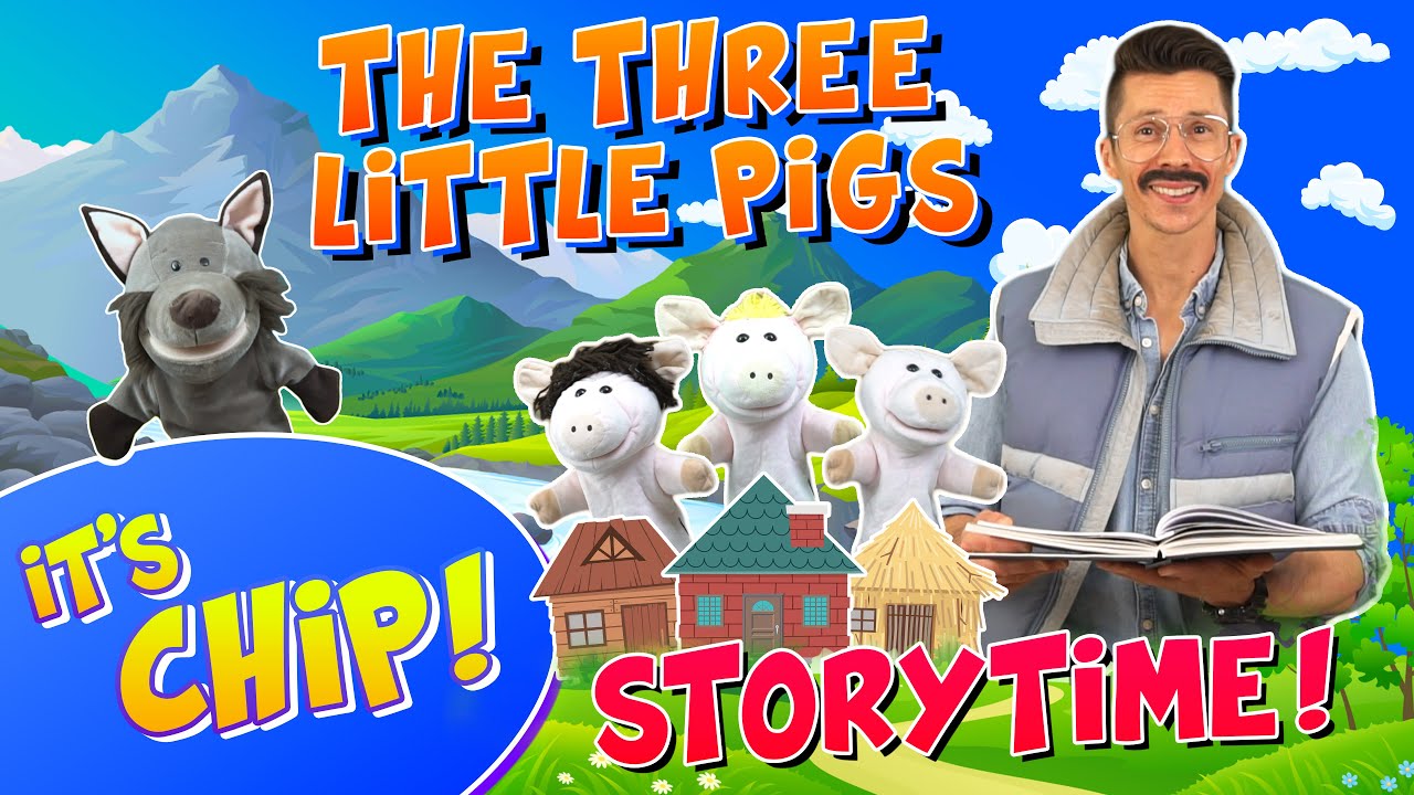 Its Chip StoryTime - The Three Little Pigs - Toddler And Preschool Kids ...