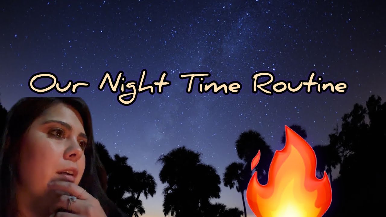 OUR FAMILY NIGHT TIME ROUTINE - YouTube